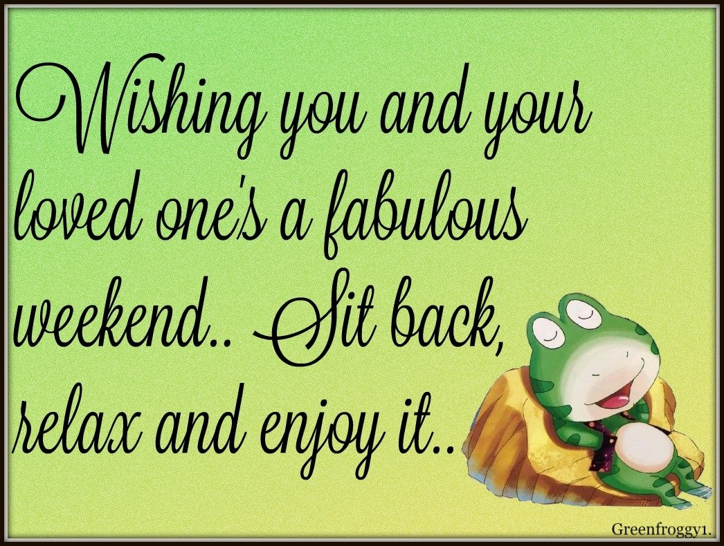 FABULOUS WEEKEND Image - ID: 206833 - Image Abyss