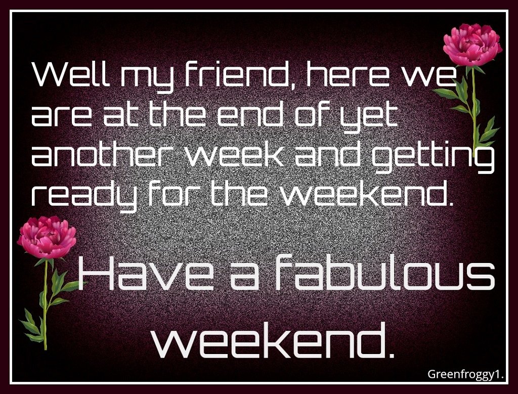 FABULOUS WEEKEND Image - ID: 215882 - Image Abyss