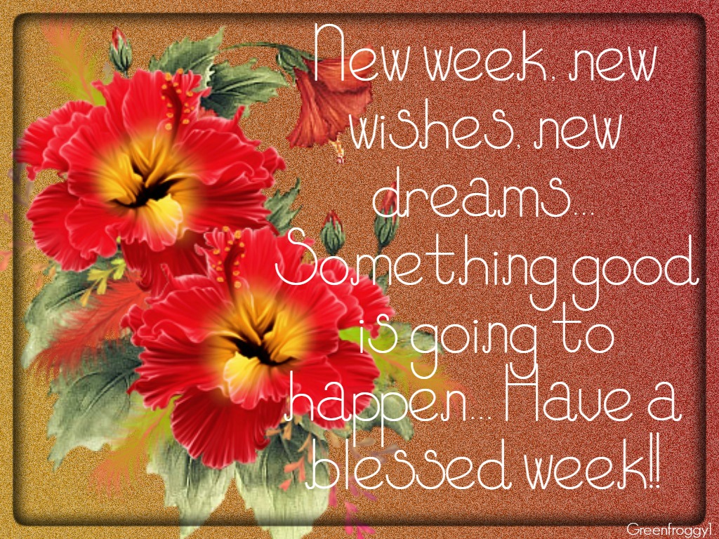 BLESSED WEEK by GREENFROGGY1