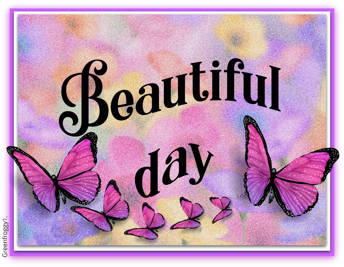 BEAUTIFUL DAY by GREENFROGGY1 - Image Abyss