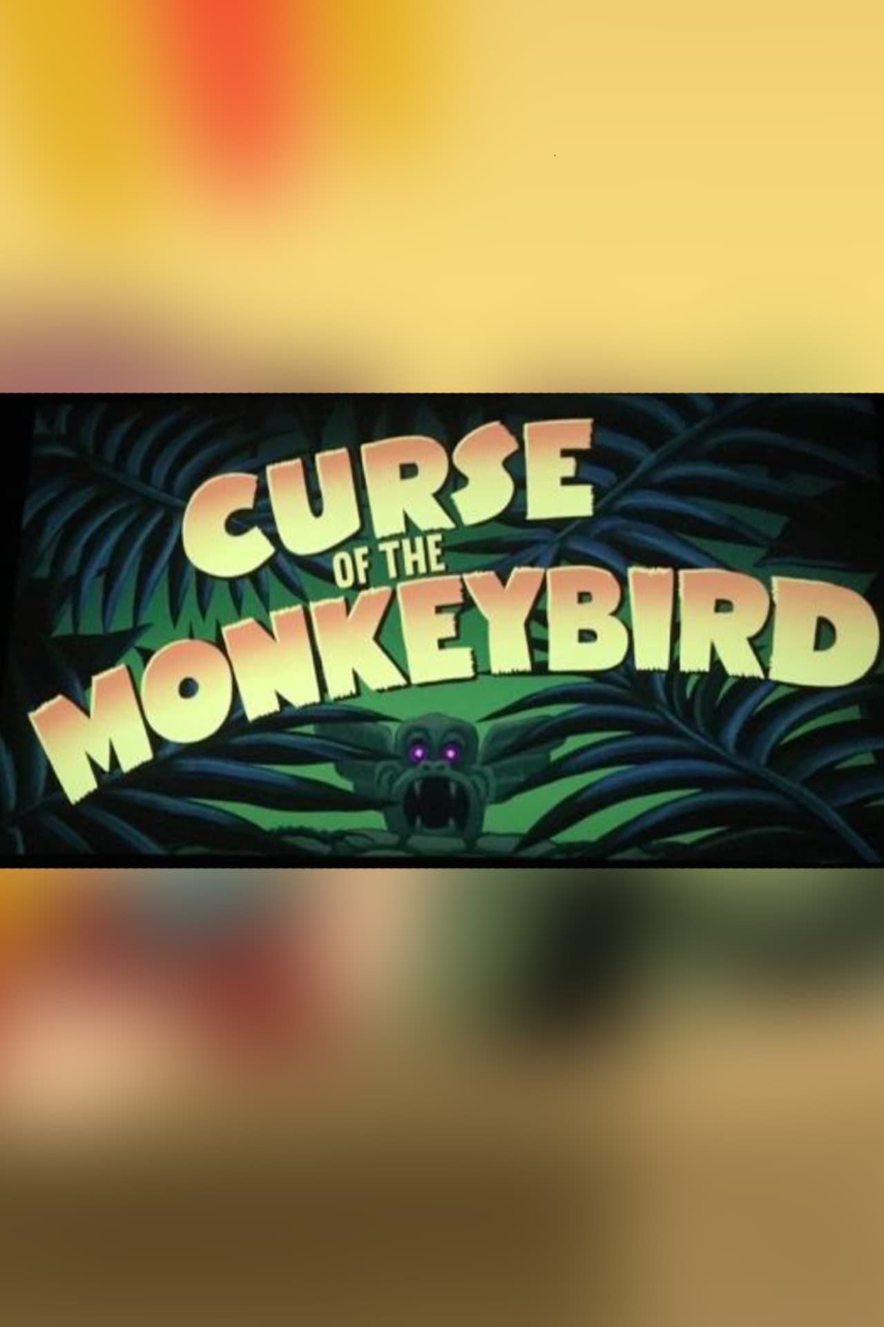 The Curse of the Monkey Bird Picture - Image Abyss