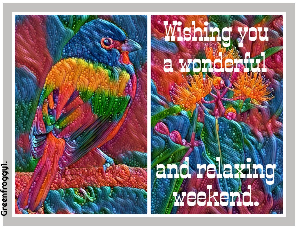 WONDERFUL WEEKEND by GREENFROGGY1