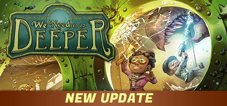 We Need To Go Deeper - Desktop Wallpapers, Phone Wallpaper, PFP, Gifs ...