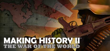 Download Video Game Making History II: The War Of The World Image