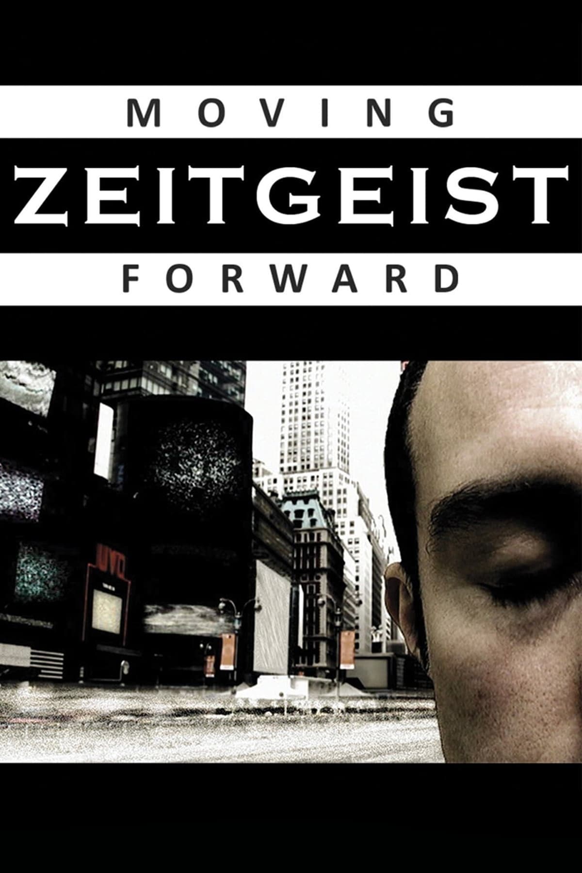 Download Movie Zeitgeist : Moving Forward Image