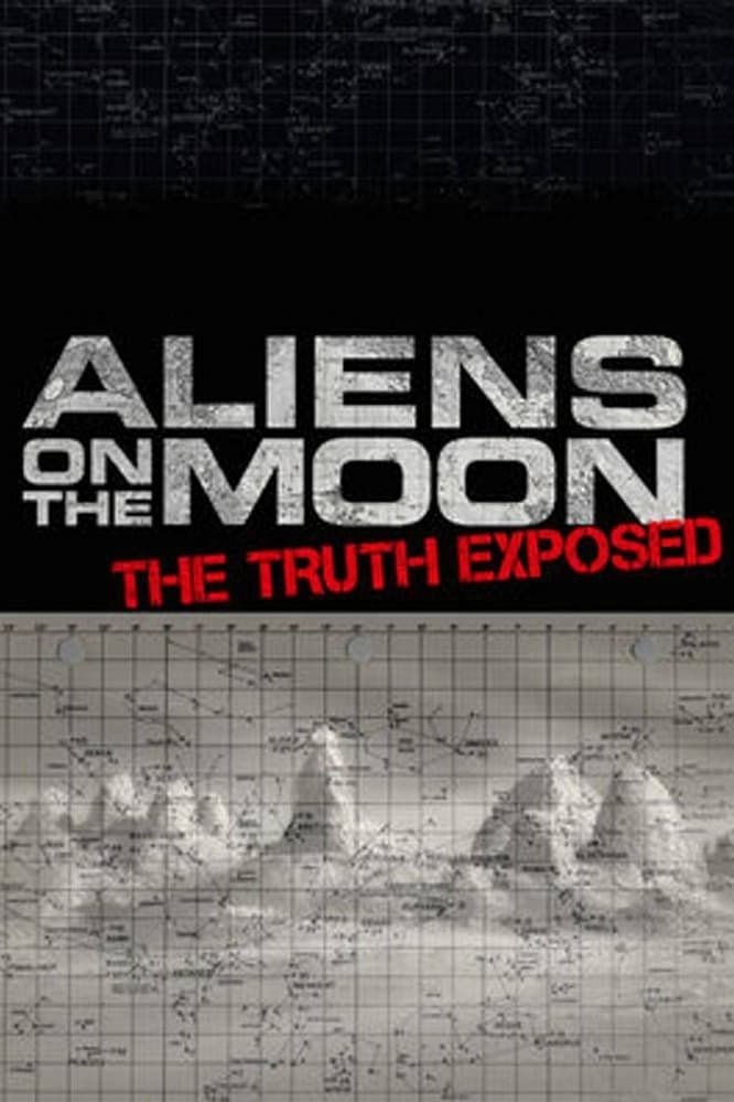 Download Movie Aliens On The Moon: The Truth Exposed Image