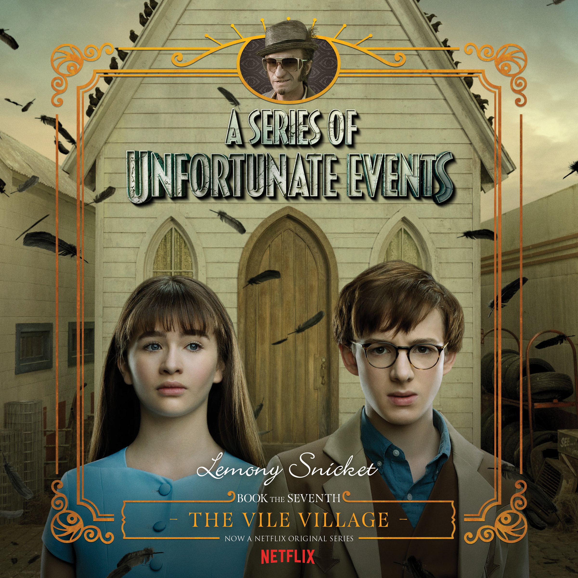 A Series of Unfortunate Events — The Vile Village (TV Series)