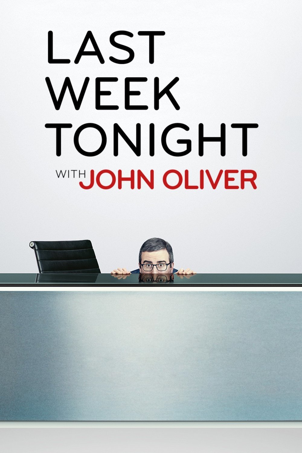 Last Week Tonight with John Oliver TV Show Poster - ID: 95979 - Image Abyss